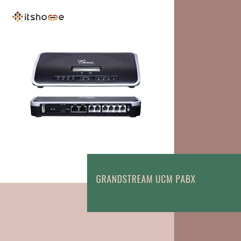 Grandstream UCM PABX Dubai Starting @675.00 – ITShoppe